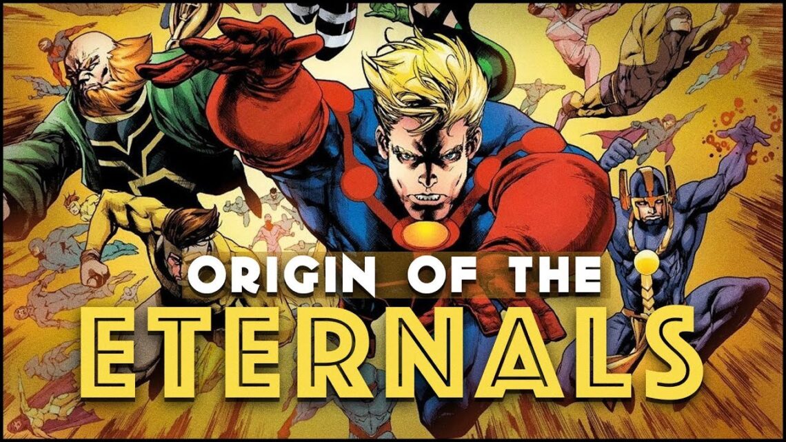 ¿Quienes son The Eternals? Todo lo que debes saber